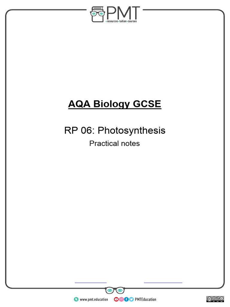 Notes - RP 06 Photosynthesis - AQA Biology GCSE | PDF | Photosynthesis