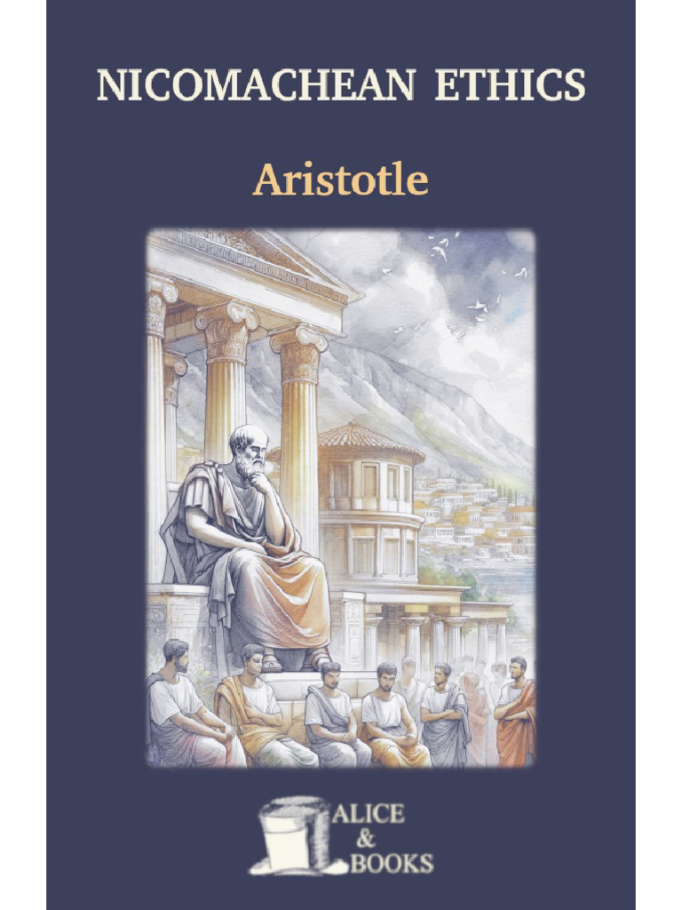 Nicomachean Ethics Aristotle | PDF | Virtue | Happiness