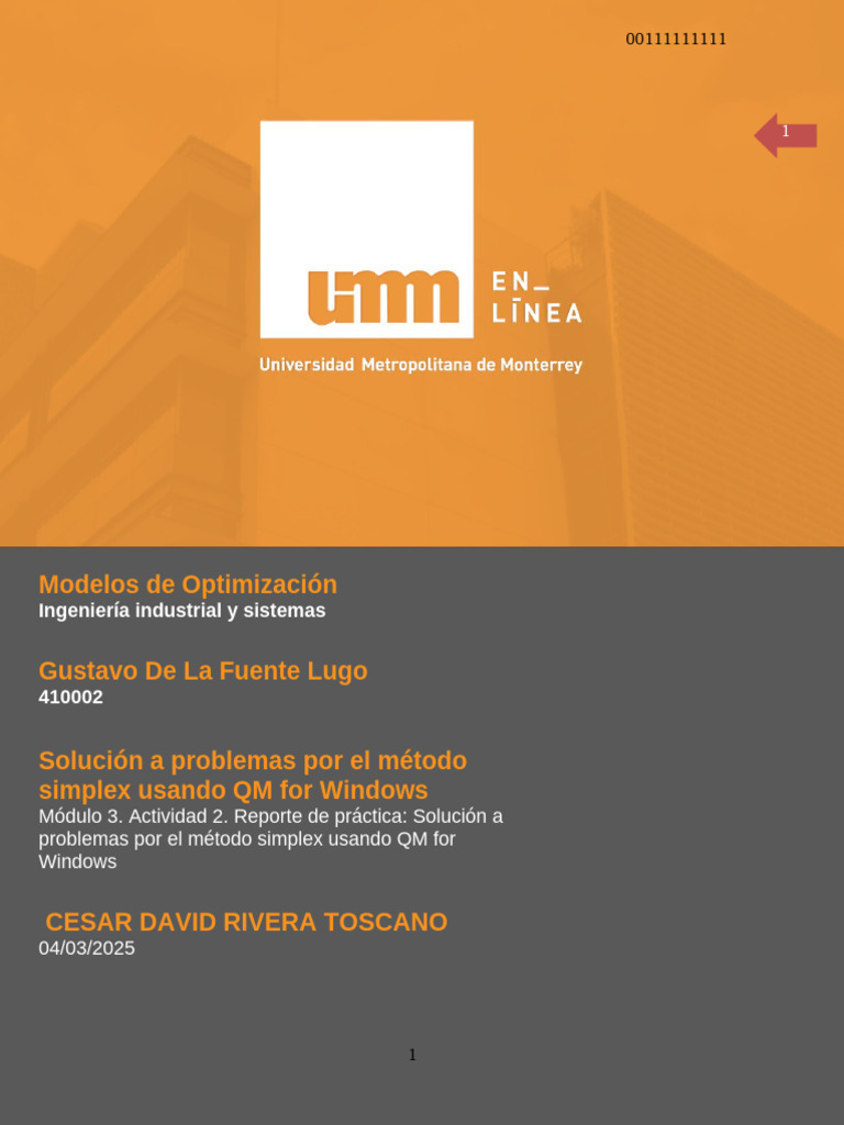 Módulo 3. Actividad 2. Reporte de Práctica Solución A Problemas Por El Método Simplex Usando QM ...