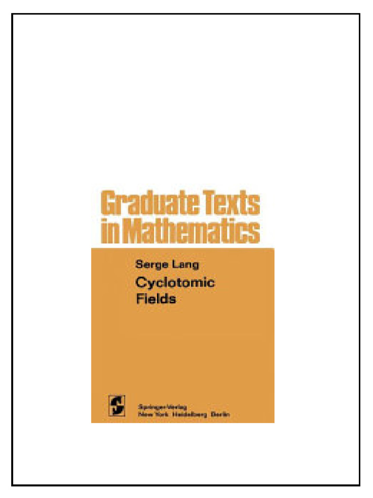 Cyclotomic Fields S Lang PDF Download | PDF | Field (Mathematics) | Ring (Mathematics)