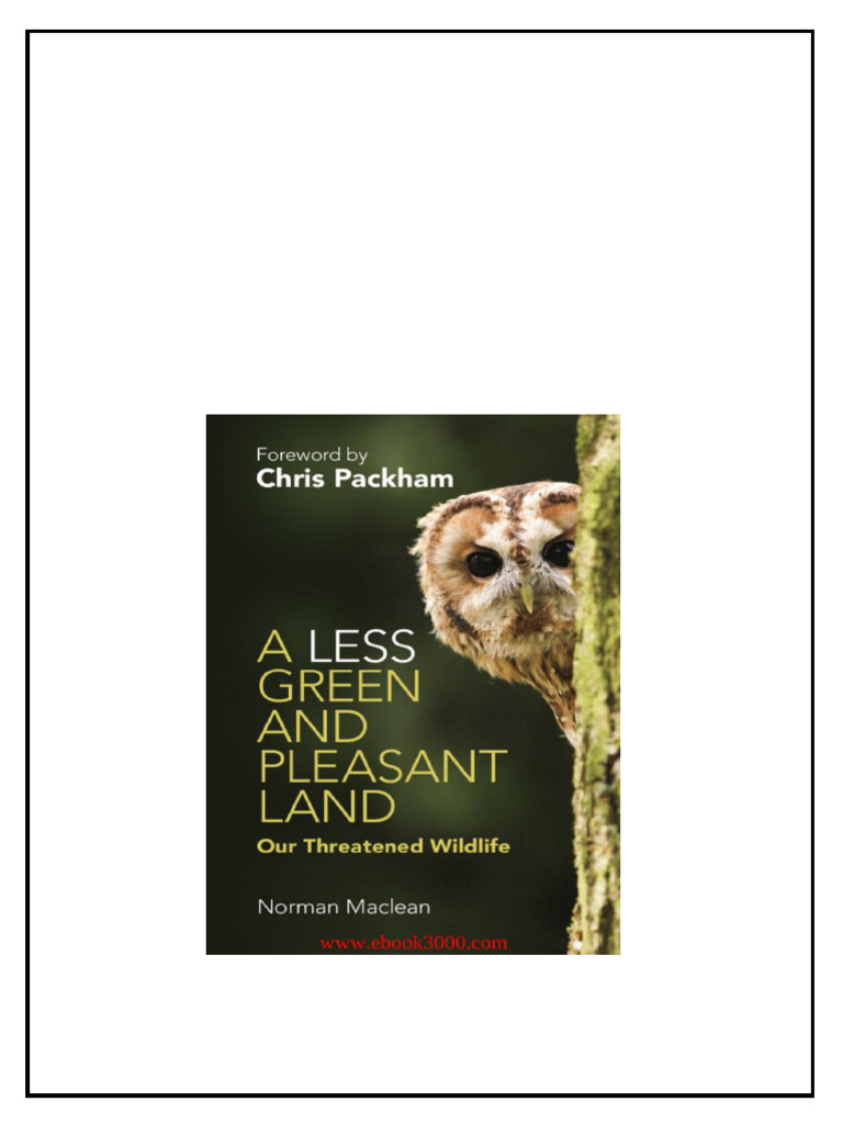 A Less Green and Pleasant Land Norman Maclean Download | PDF | Pathogen ...