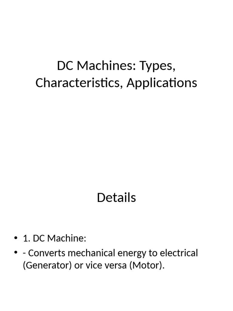 DC Machines Types Characteristics Applications | PDF