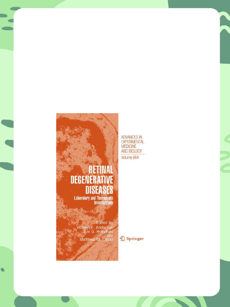 Retinal Degenerative Diseases Laboratory and Therapeutic Investigations ...