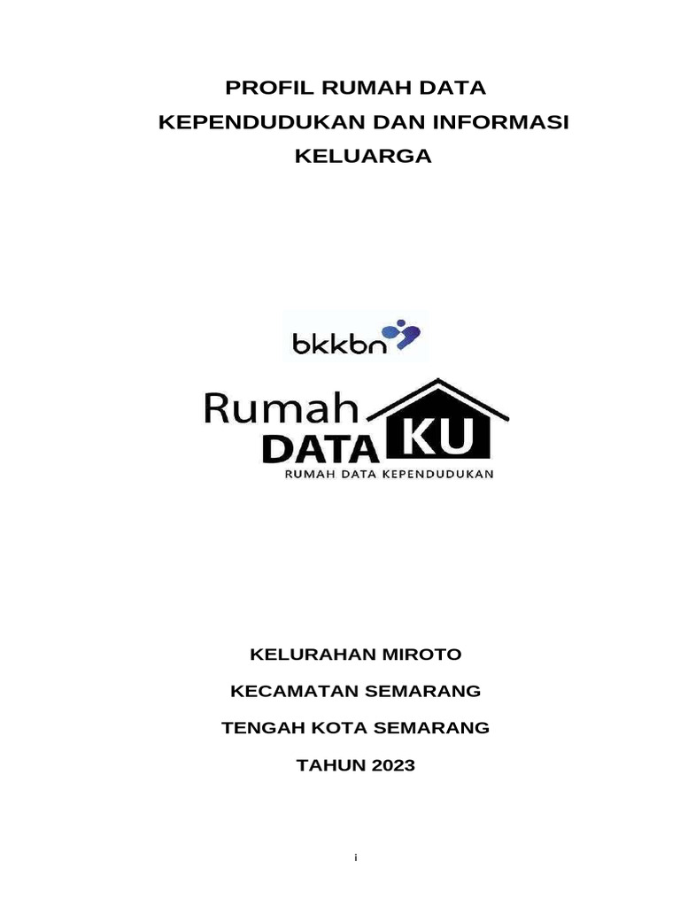 Profil Rumah DataKu Kelurahan Miroto | PDF