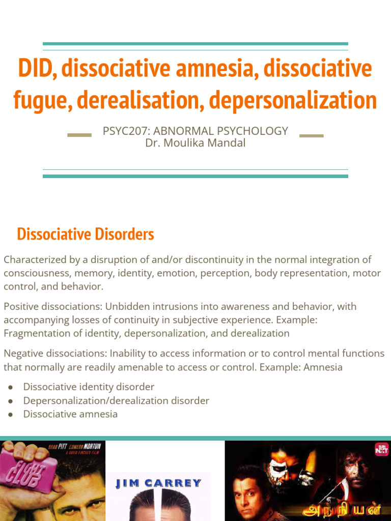 DID, Dissociative Amnesia, Dissociative Fugue, Derealisation ...