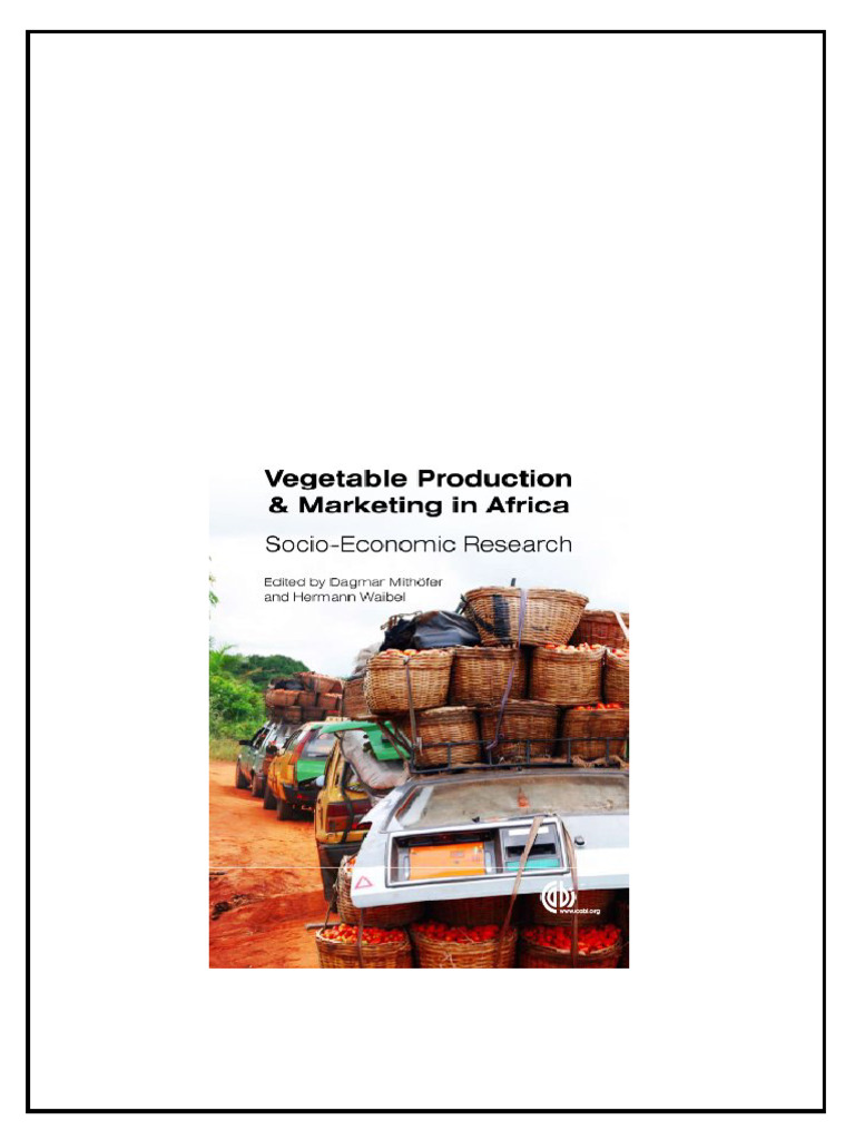 Vegetable Production and Marketing in Africa First Dagmar Mithfer PDF ...