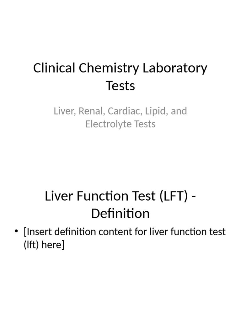 Clinical Chemistry Tests Presentation (1) | PDF | Liver | Medical Diagnosis