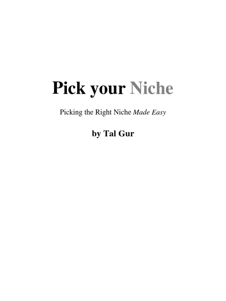 Pick Your Niche | PDF | Expert | Self Actualization