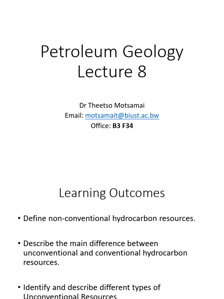 Lecture 8 - Unconventional Petroleum Sources 2024 Posted | PDF ...