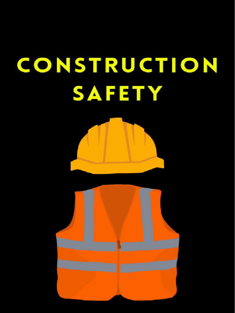 Construction Safety | PDF | Occupational Safety And Health | Occupational Safety And Health ...