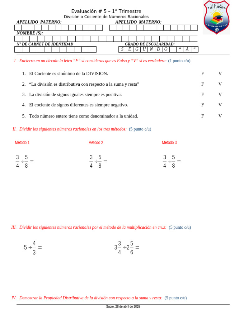 Evaluacion 2-2T - Division de Fracciones - 2do 2025 | PDF | División ...