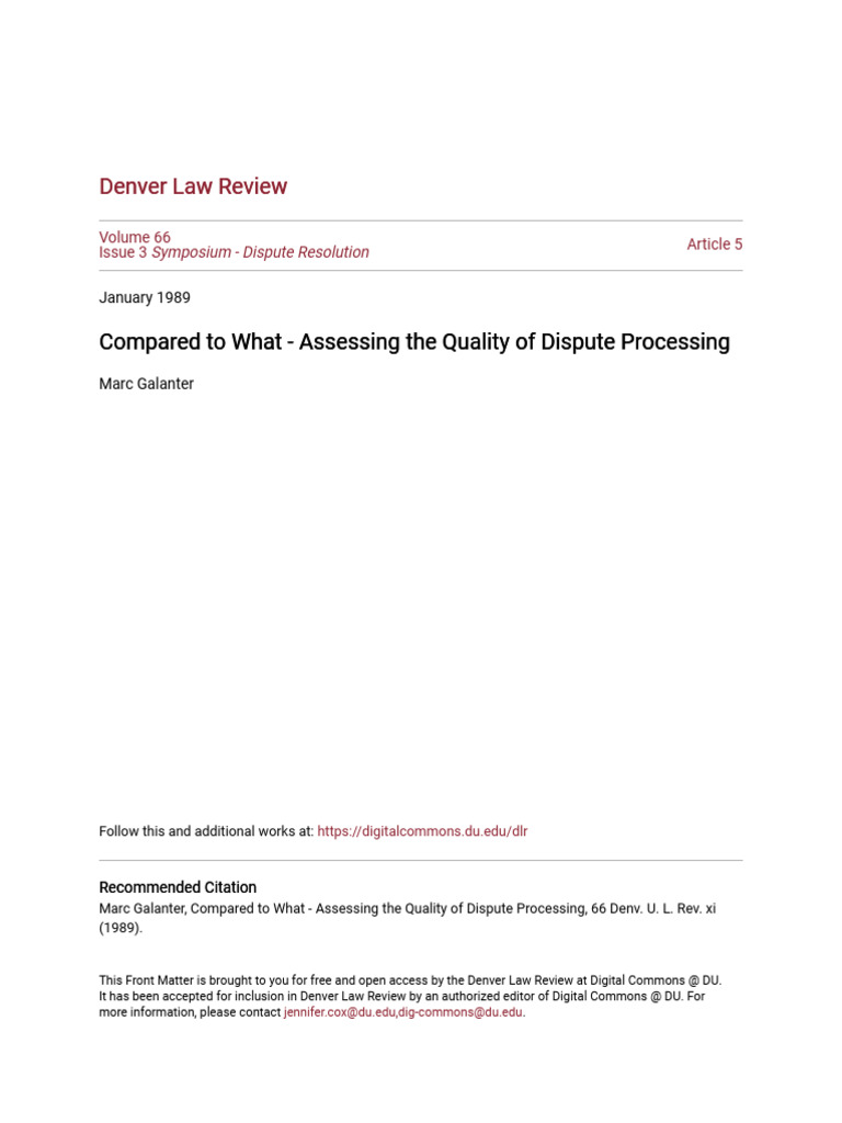 GALANTER, Marc. Compared To What - Assessing The Quality of Dispute ...
