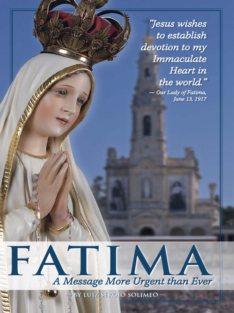 Fatima A Message More Urgent Than Ever | PDF | Our Lady Of Fátima | Confession (Religion)
