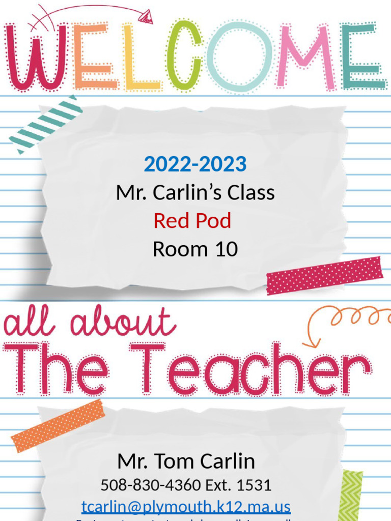Mr. Carlin's Class Room 10: Red Pod | PDF