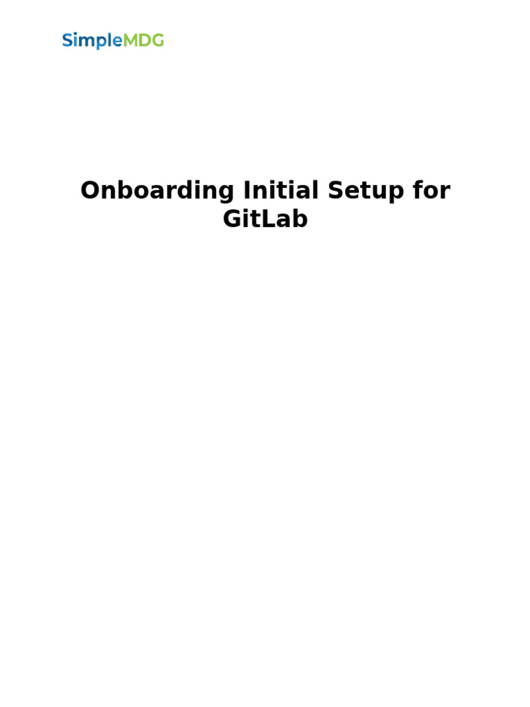 Onboarding Initial Setup For GitLab | PDF | Login | Security Technology