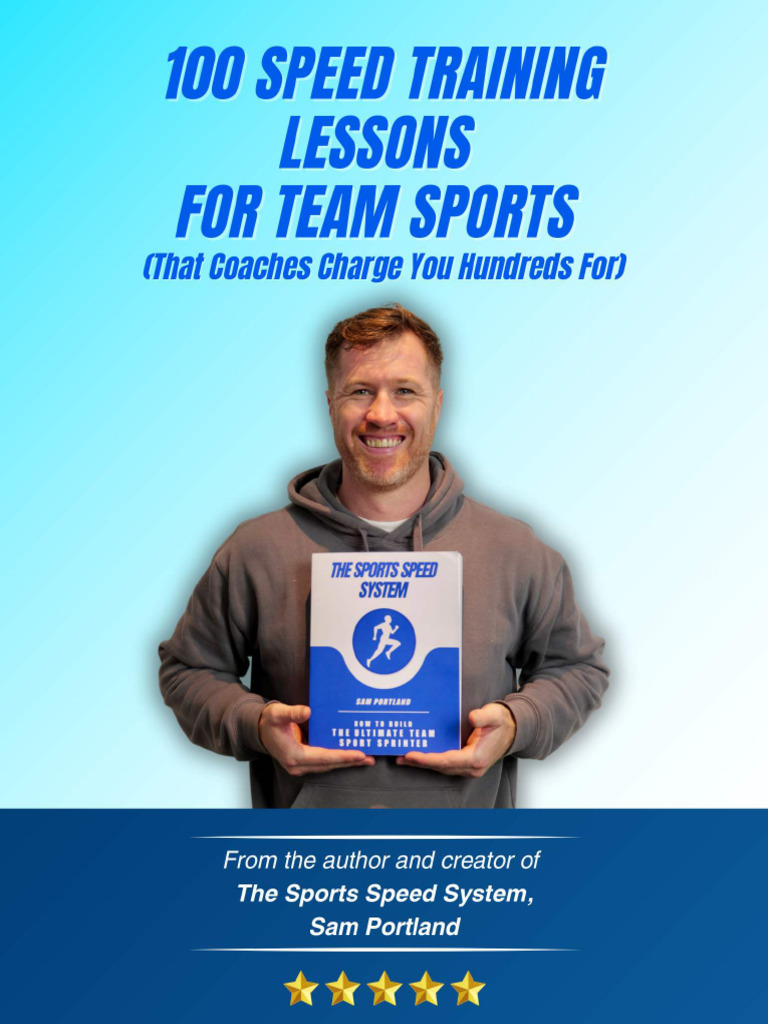 100 Speed Training Lessons For Team Sports That Coaches Charge You ...