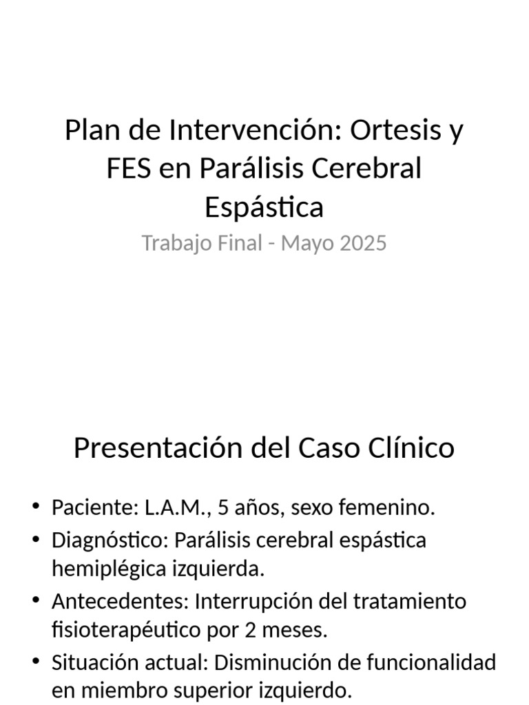 Copia de Trabajo Final Ortesis FES PC Espastica | PDF