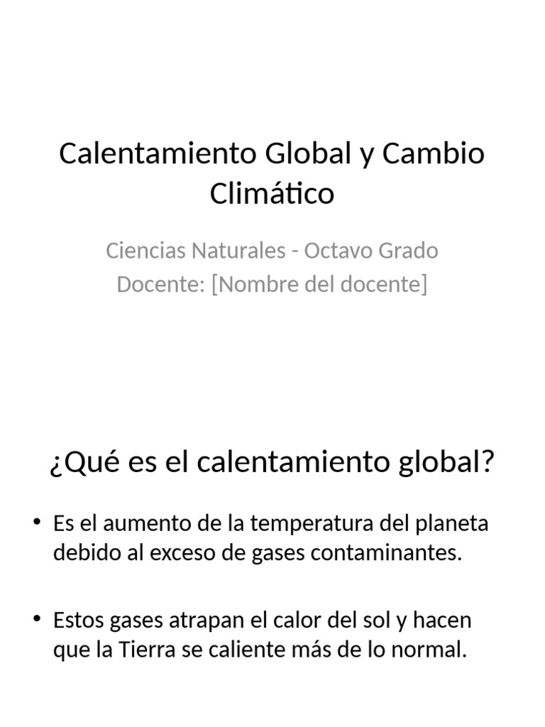 Calentamiento Global Cambio Climatico 8grado | PDF