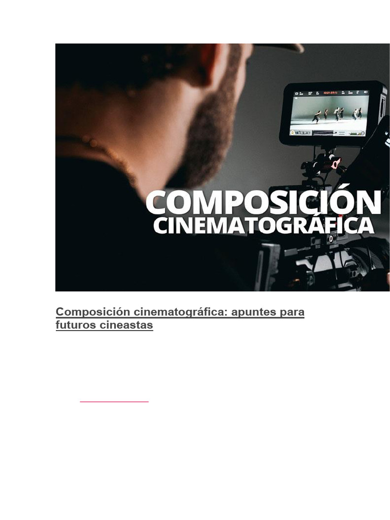 Composición Cinematográfica | PDF | Composición (artes visuales ...