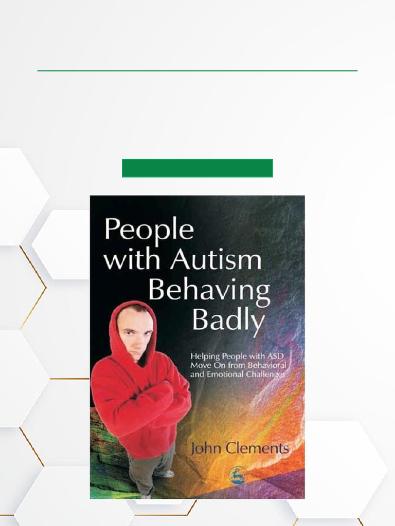 People With Autism Behaving Badly Helping People With ASD Move On From ...