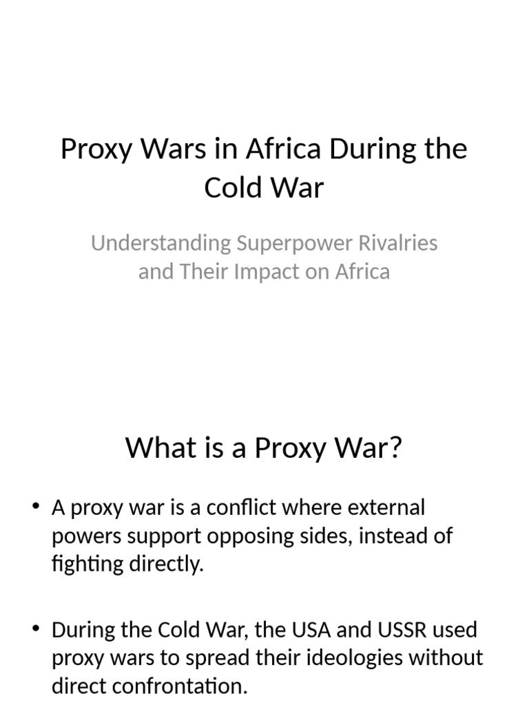 Proxy Wars in Africa During The Cold War | PDF
