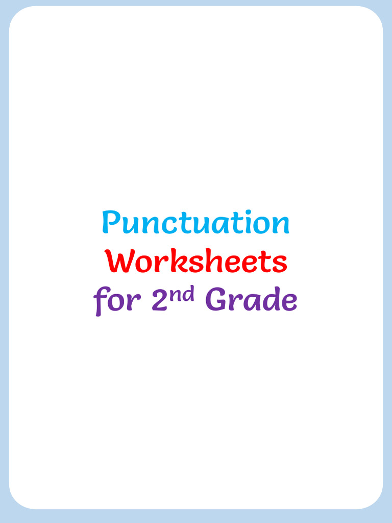 Punctuation Worksheet For 2nd Grade Rel 2 | PDF
