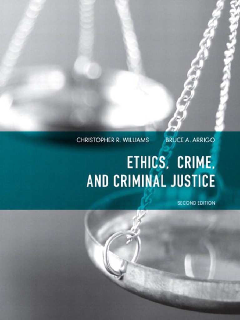 Ethics Crime and Criminal Justice Book | PDF | Justice | Crime & Violence