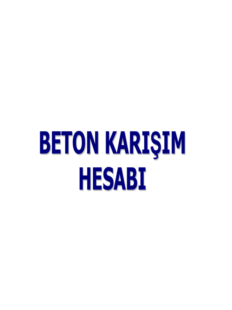 Beton Karisim Hesabi Asıl | PDF