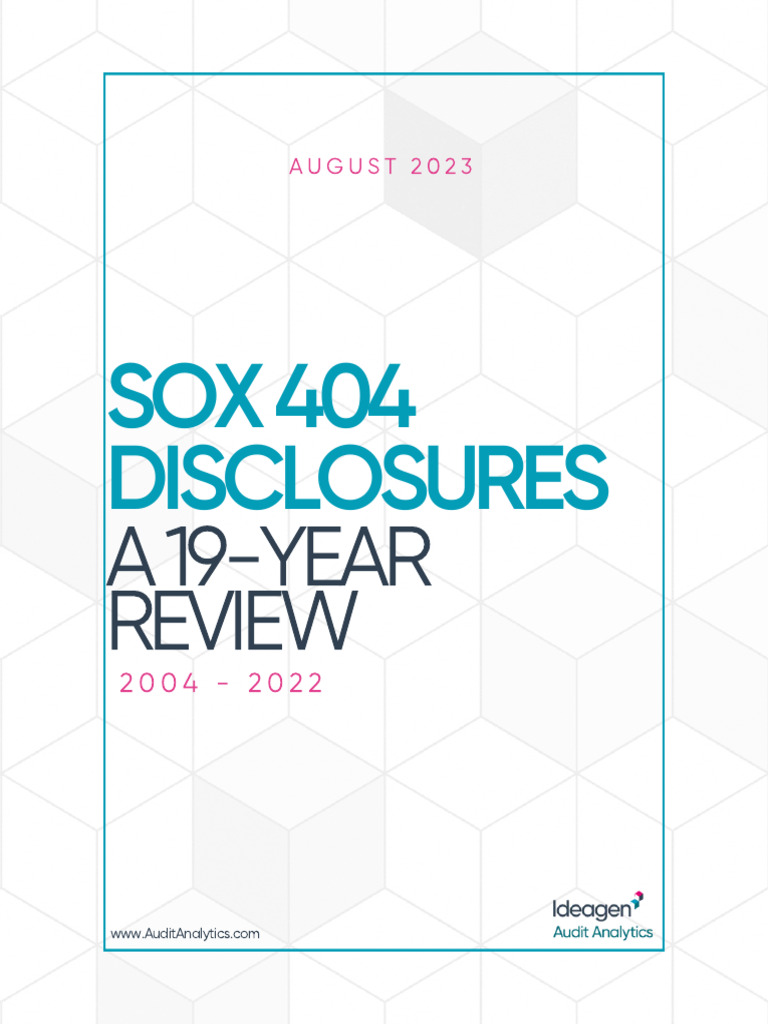 SOX 404 Disclosures ANineteen-YearReview | PDF | Sarbanes–Oxley Act ...