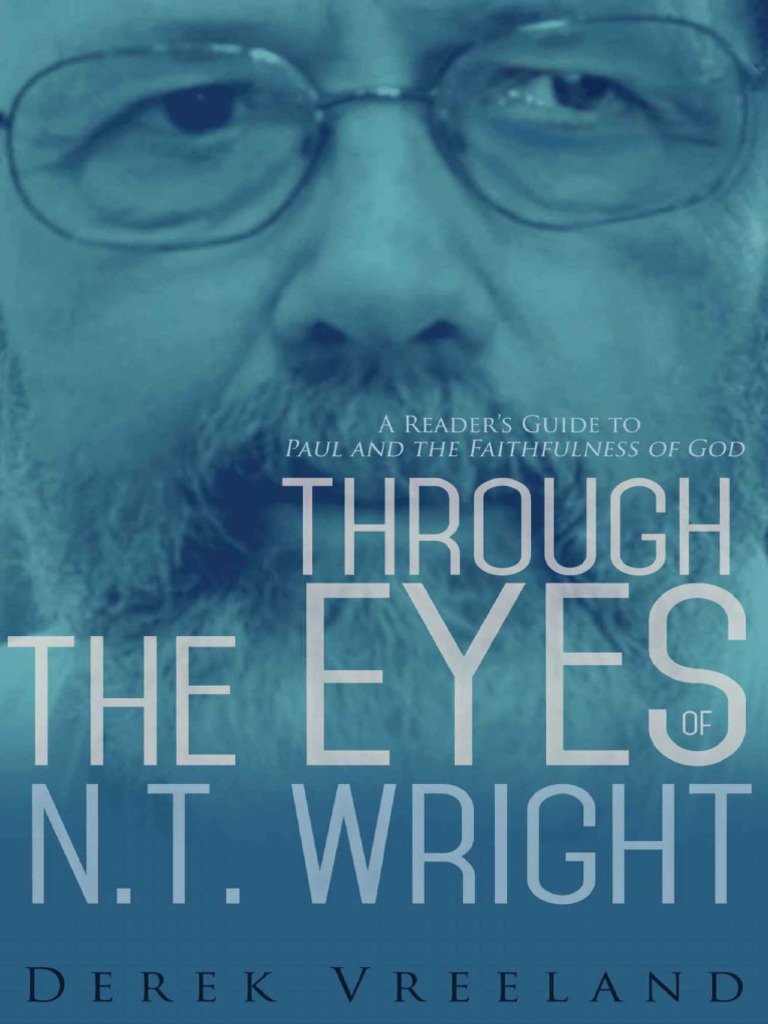 Through The Eyes NT Wright - Derek Vreeland | PDF | Epistle To Philemon | Paul The Apostle