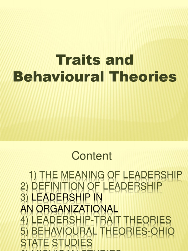 An Analysis of Trait and Behavioral Leadership Theories Through a ...