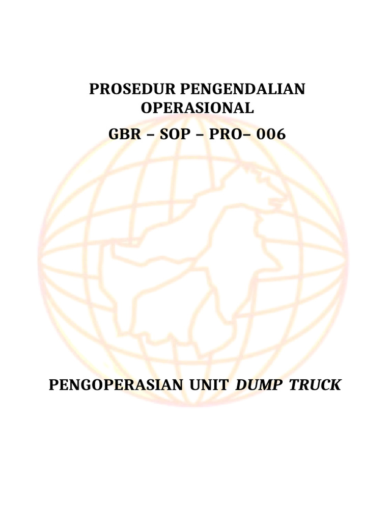 GBR - Sop - Pro - 006 - r00 - Pengoperasian Unit Dump Truk | PDF