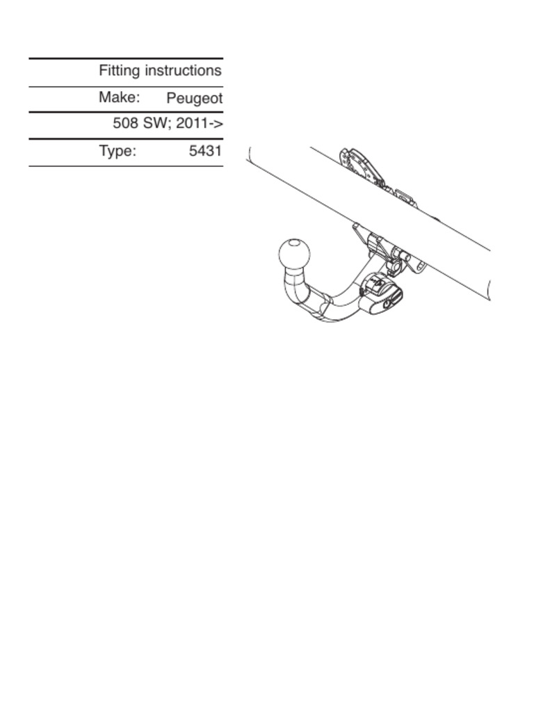 Fitting Instructions Make: Type: 508 SW 2011 - Peugeot 5431 | PDF