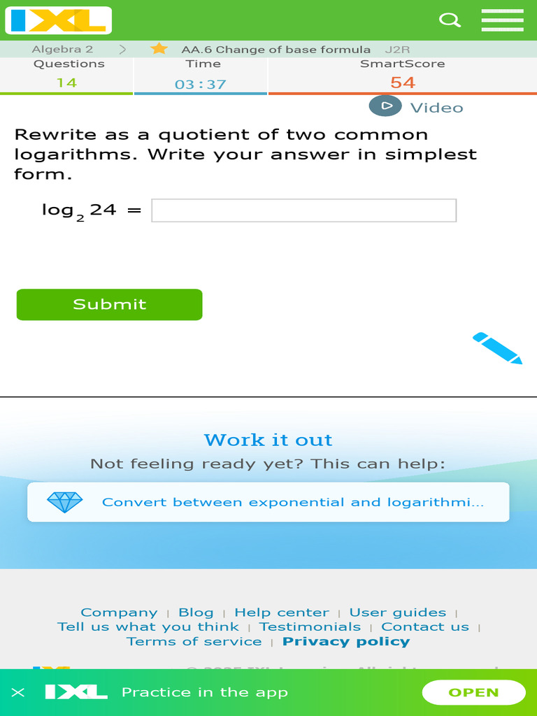 IXL - Change of Base Formula (Algebra 2 Practice) | PDF