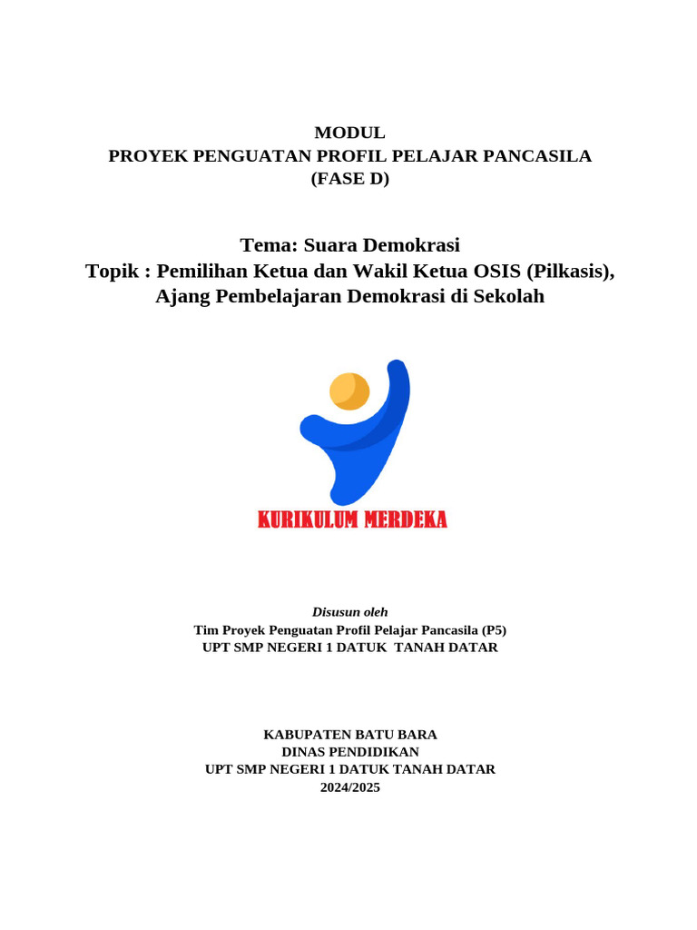 Modul Projek P5 - UPT SMPN1 DATUK TANAH DATAR - Suara Demokrasi Pemilihan Ketua Dan Wakil Ketua ...