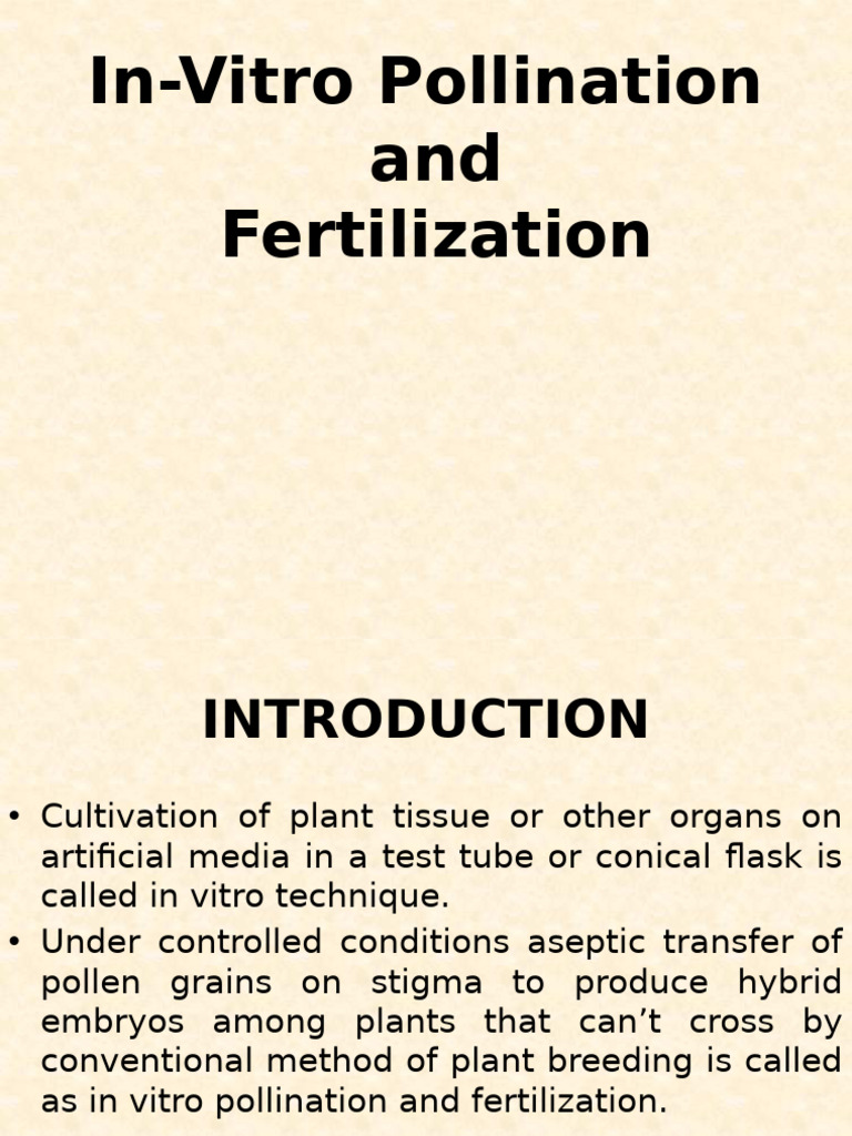 Invitro Fertilization | PDF | Fertilisation | Pollination