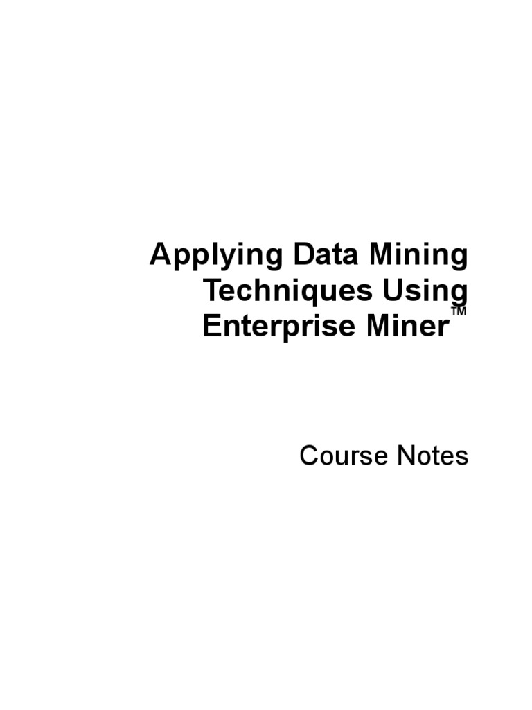 Applying Data Mining Techniques Using SAS Enterprise Miner | PDF ...