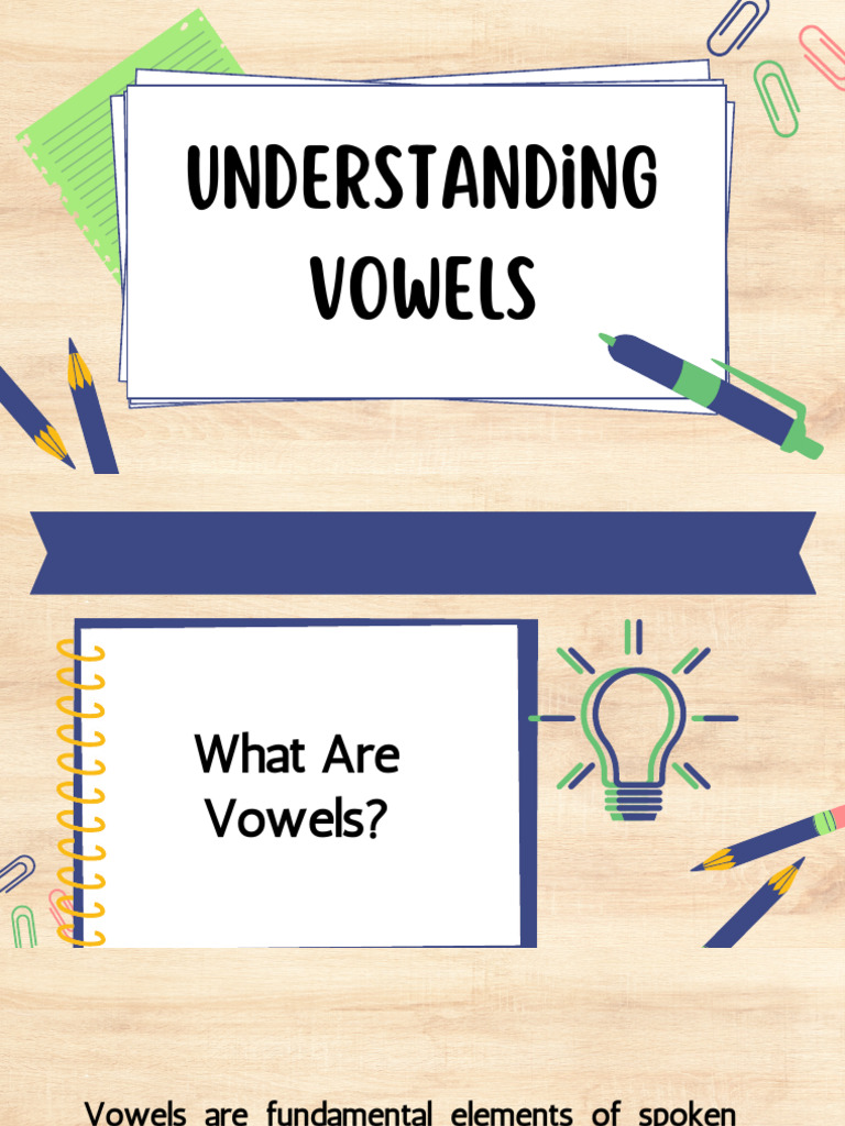 Understanding Vowels Andhika | PDF | Vowel | Syllable