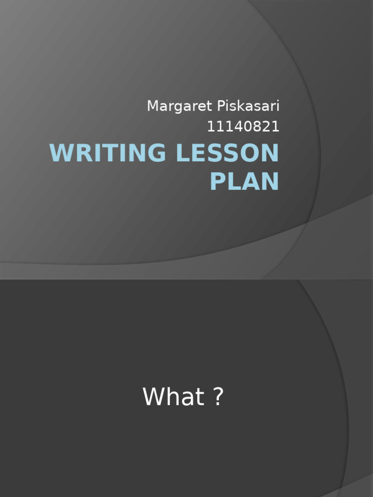 Lesson Plan Writing Margaret | PDF
