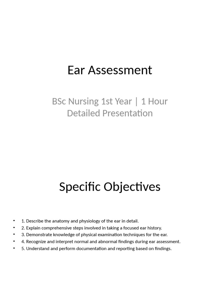 Ear Assessment in Nursing Practice | PDF | Ear | Hearing