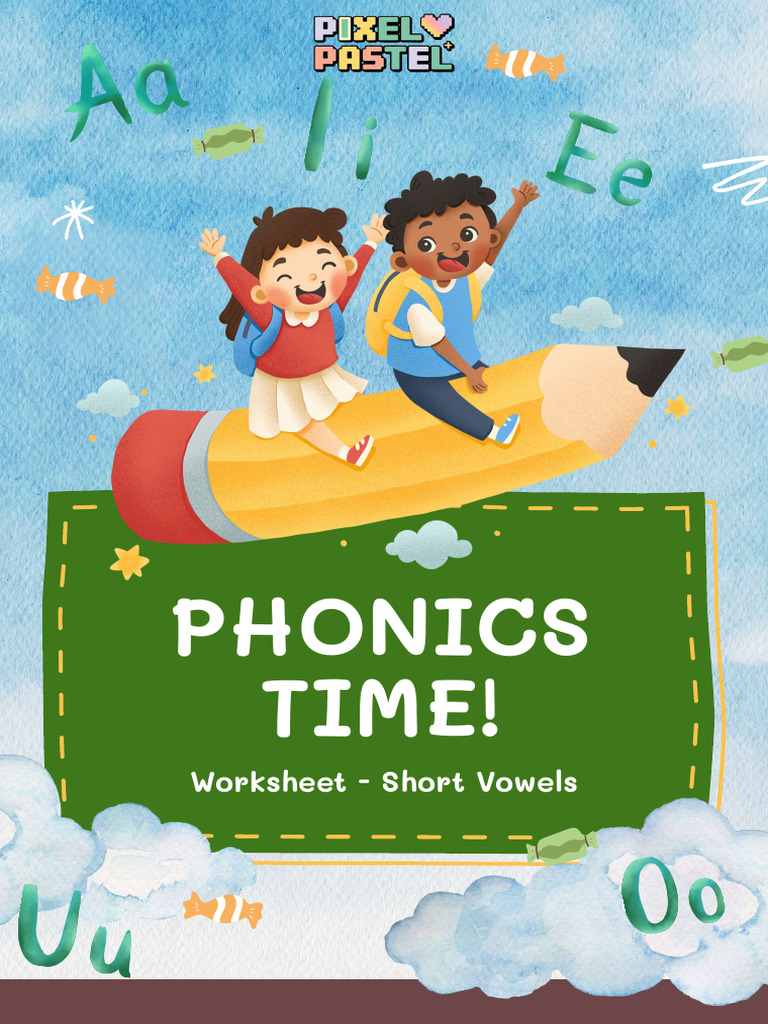 Pixel Pastel - Worksheet Vowel & CVC_compressed | PDF | Phonetics