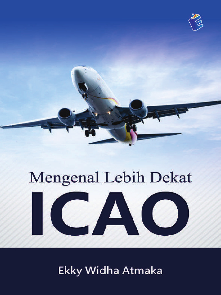 23-06-16-EBOOK-Mengenal Lebih Dekat ICAO | PDF
