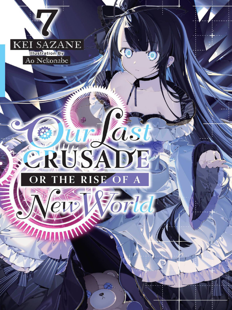 Our Last Crusade or the Rise of a New World - Volume 07 [Yen Press][Kobo_LNWNCentral] | PDF