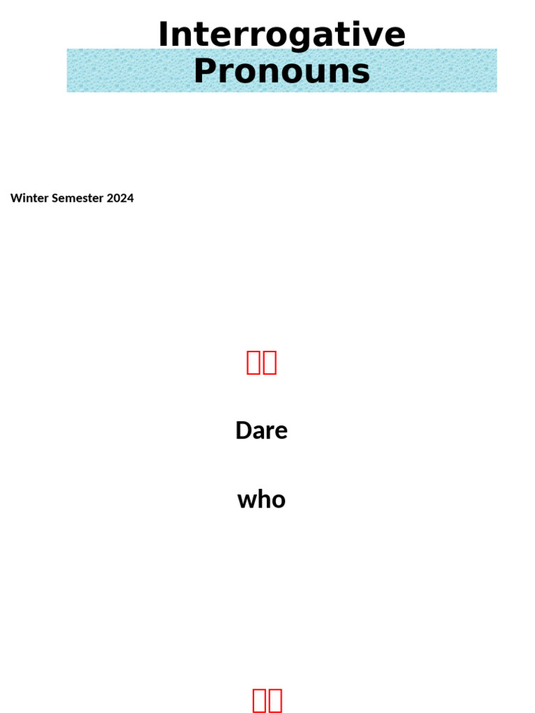 Interrogative Pronouns | PDF
