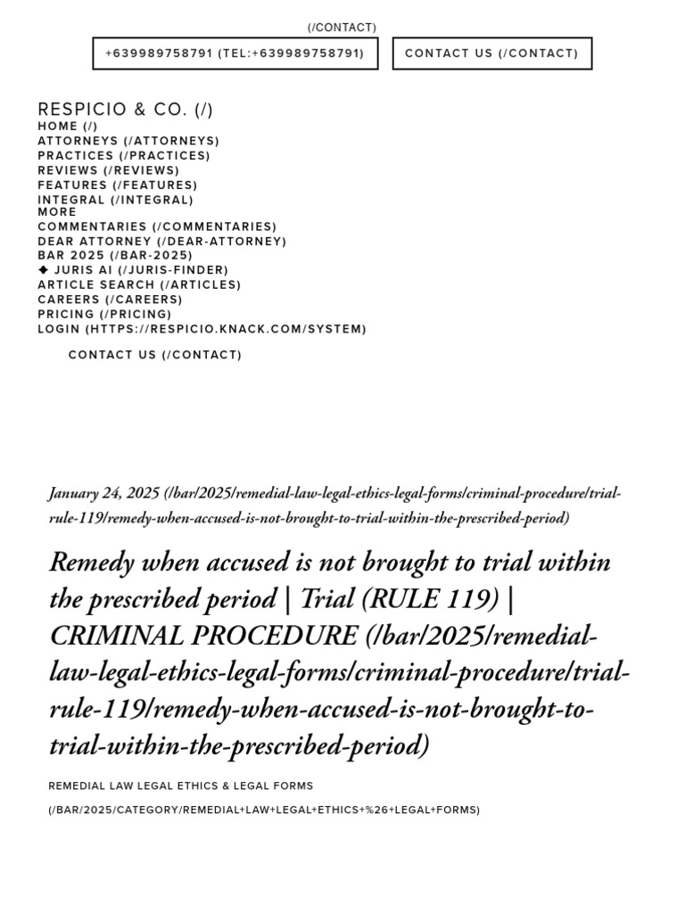 2remedy When Accused Is Not Brought To Trial Within The Prescribed Period - Trial (RULE 119 ...