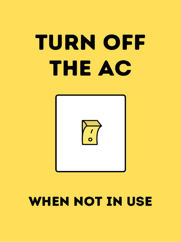 Turn Off The Ac: When Not in Use | PDF