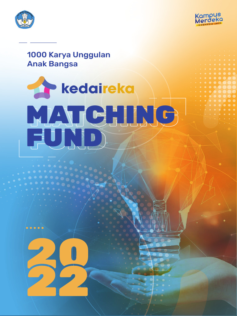1000 Karya Unggulan Anak Bangsa Matching Fund Kedaireka 2022 Compressed | PDF