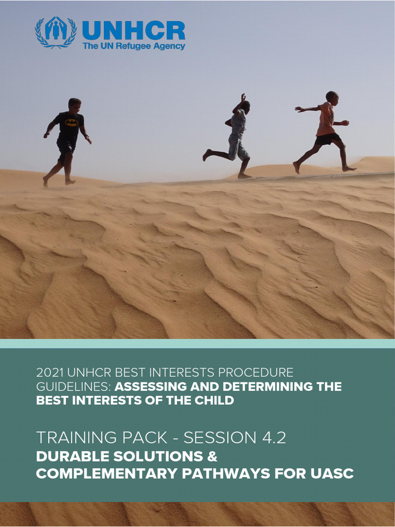 Session 4.2 Durable Solutions, Including Complementary Pathways, For UASC | PDF | Best Interests ...