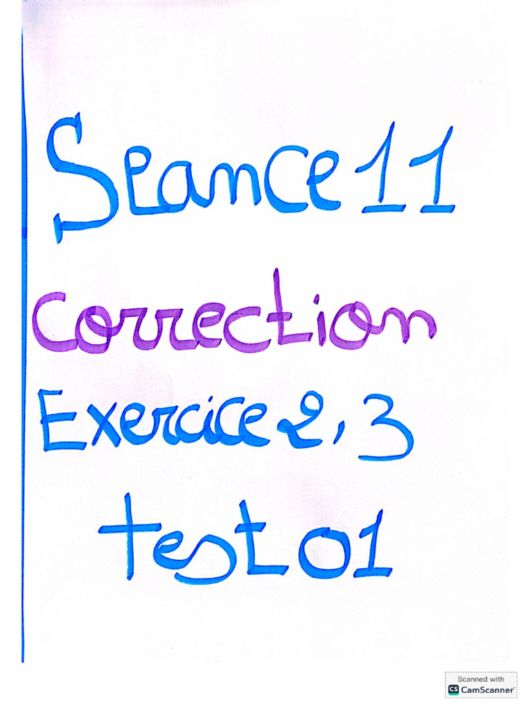 Seance 11 Correction Ex 2 Et 3 Test 1 | PDF