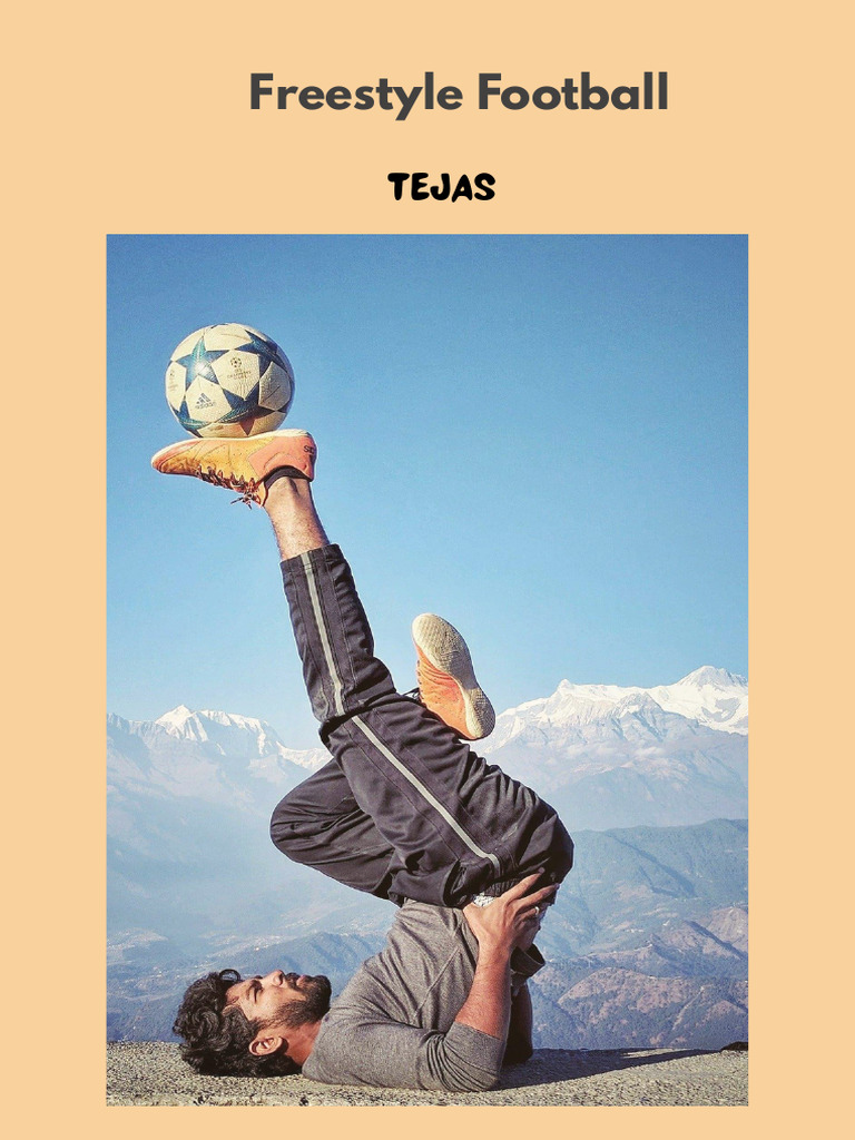Tejas Freestyle Football Portfolio | PDF